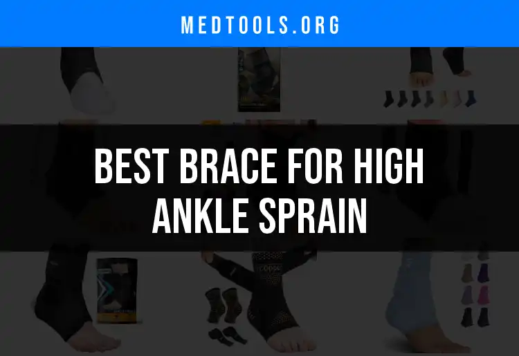 16 Best Braces for High Ankle Sprains You Can Trust