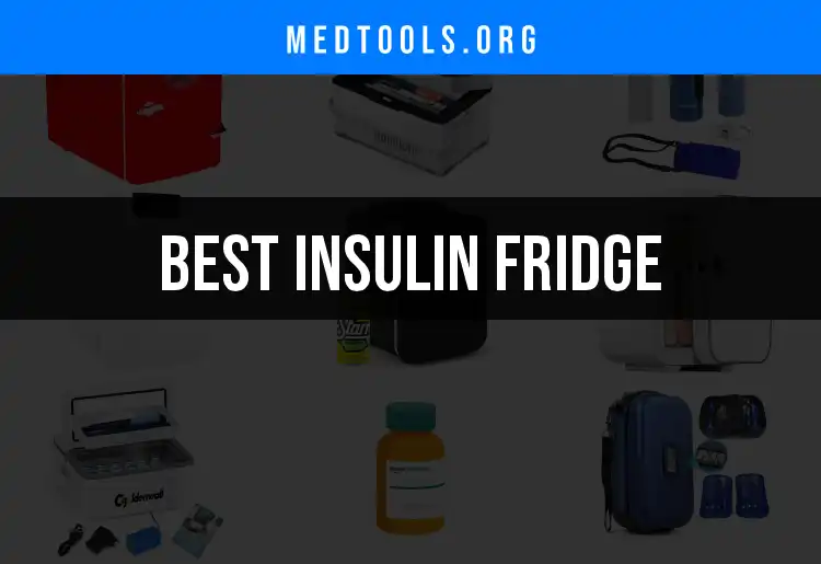 15 Best Insulin Fridges for Optimal Storage Solutions