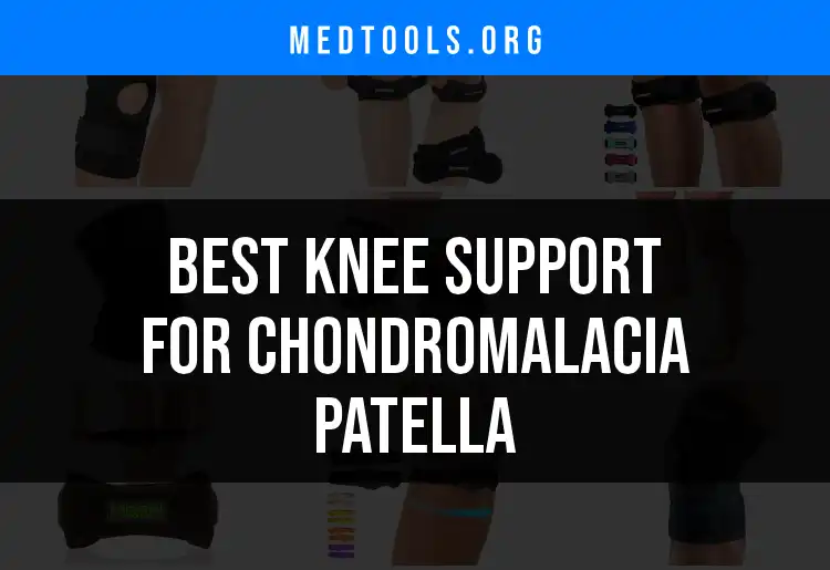 13 Best Knee Supports for Chondromalacia Patella Relief