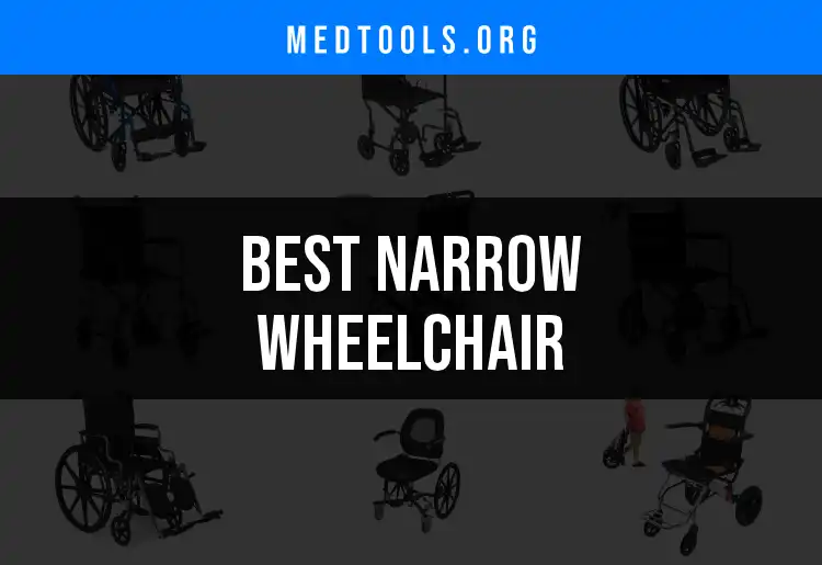 12 Outstanding Narrow Wheelchairs for Easy Maneuvering