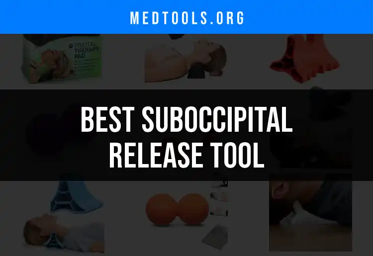 14 Best Suboccipital Release Tools for Instant Relief