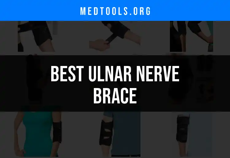 15 Top Ulnar Nerve Braces for Maximum Comfort and Support